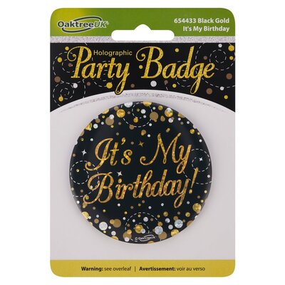 Party Xpress Black Gold It's My Birthday Badge 7.5cm | PnP