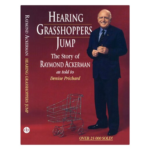 Raymond Ackerman Hearing Grasshoppers Jump | Smart Price Specials | PnP ...