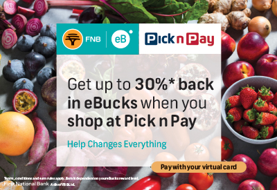 Earn and Spend eBucks at Pick n Pay | Pick n Pay and FNB | PnP