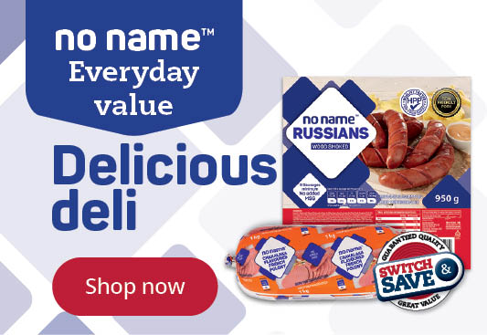 Schedule your no name savings delivery to your door! | PnP