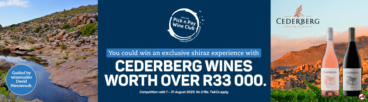 Win a Cederberg Wine Experience worth R33 000 | PnP